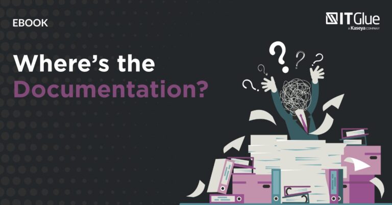 eBook: Where’s the Documentation? | IT Glue