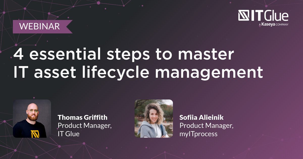 Webinar: 4 essential steps to master IT asset lifecycle management | IT ...