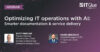 Webinar: Optimizing IT operations with AI: Smarter documentation & service delivery | IT Glue
