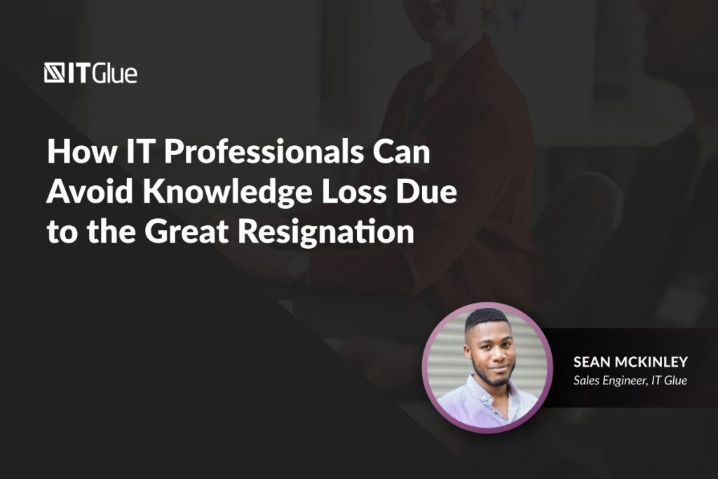 Webinar: How IT Professionals Can Avoid Knowledge Loss Due to the Great ...