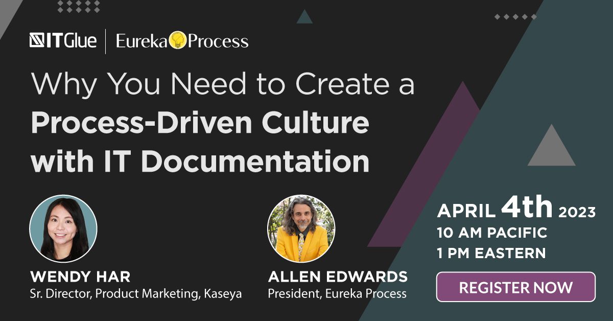 Why You Need to Create a Process-Driven Culture with IT Documentation ...