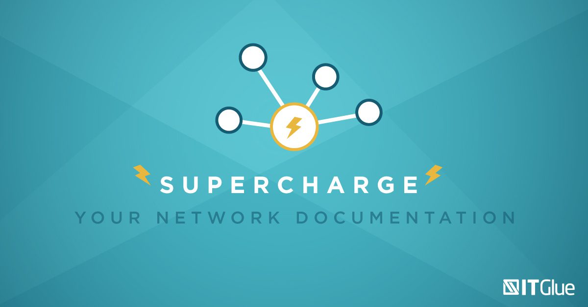 Supercharge Your Network Documentation: Using Network Glue and Network Detective Together | IT Glue