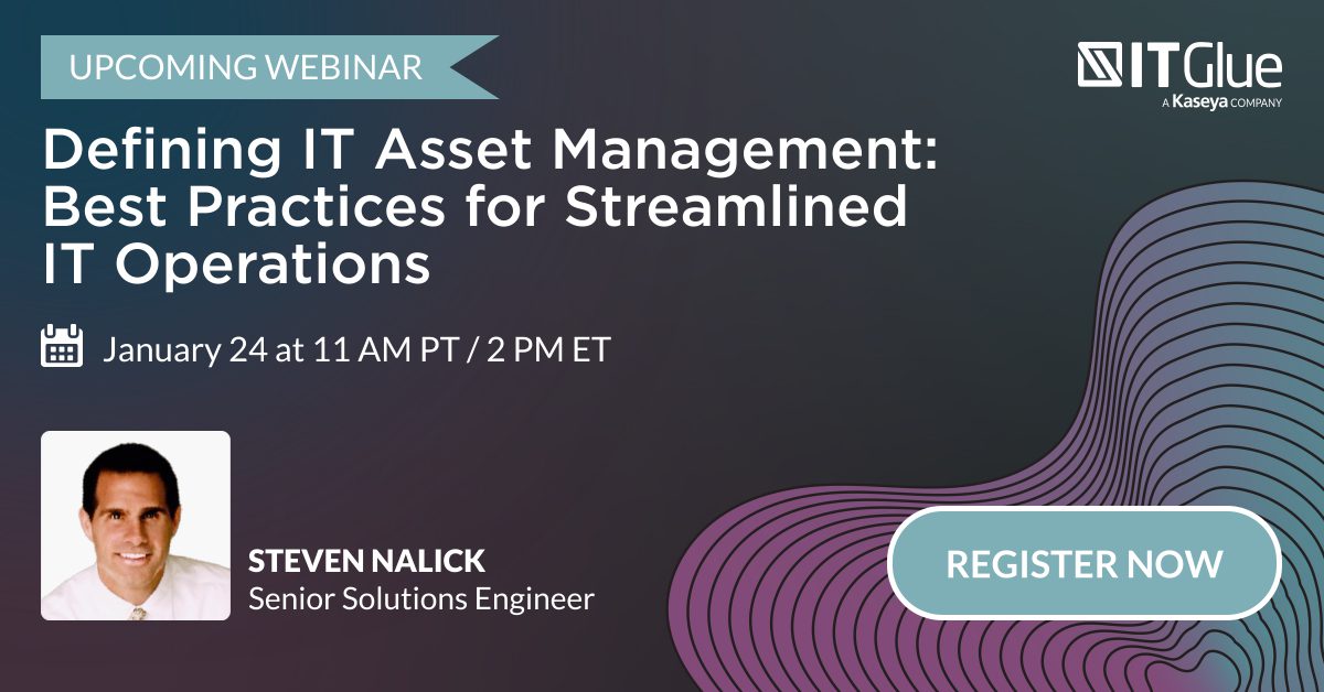 DEFINING IT ASSET MANAGEMENT: BEST PRACTICES FOR STREAMLINED IT ...